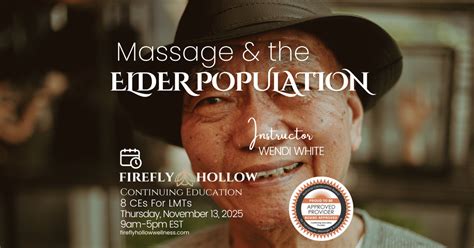 Geriatric Massage Training Firefly Hollow Wellness