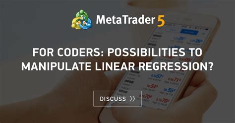 For Coders Possibilities To Manipulate Linear Regression Trends Technical Indicators