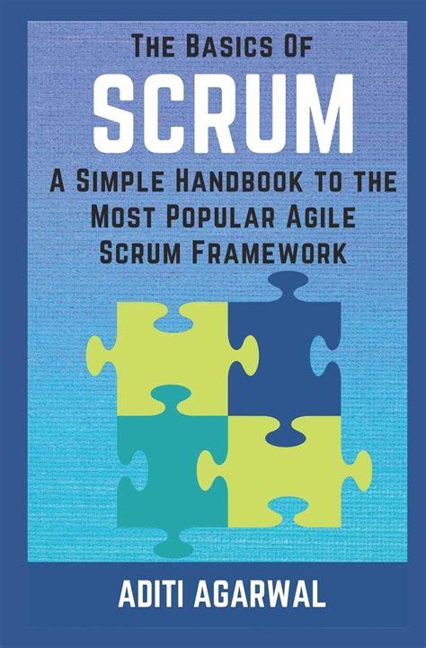 the basics of scrum a simple handbook to the most popular agile scrum