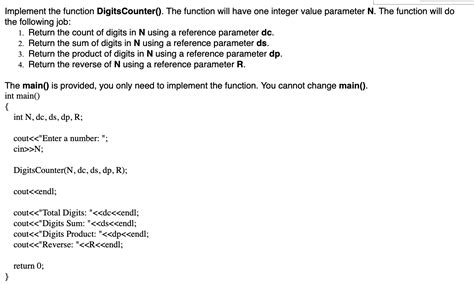 Solved Implement The Function Digits Counter The Function