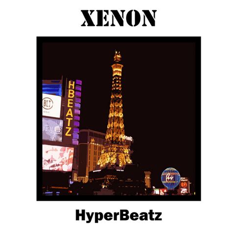 Xenon Single By Hyperbeatz Spotify