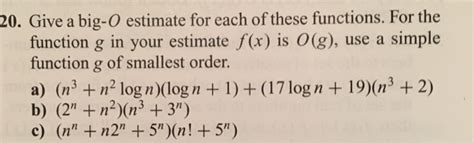 solved give a big o estimate for each of these functions