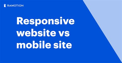 responsive web design and mobile site which is better ramotion agency