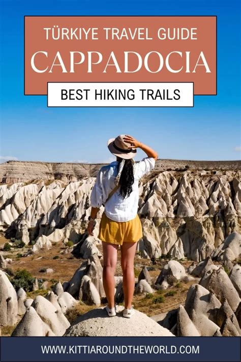 Best Hikes In Cappadocia Türkiye Turkey Kitti Around The World