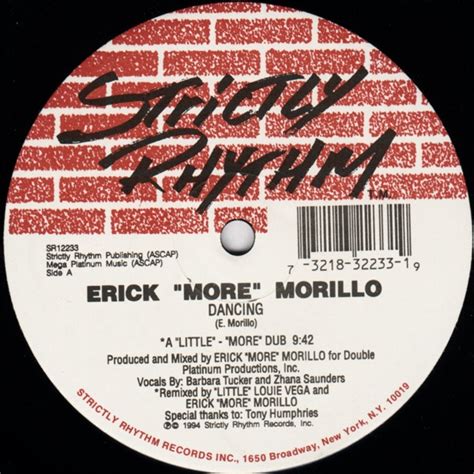 Erick More Morillo Dancing Releases Discogs