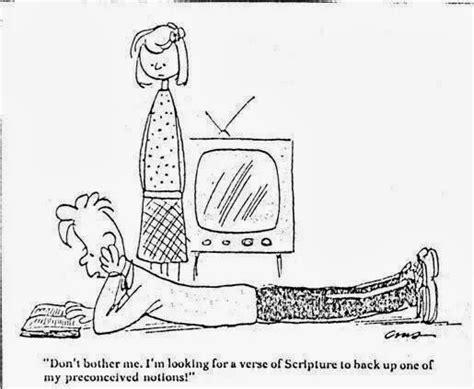 Proof Texting Cartoon That Which We Have Heard And Known