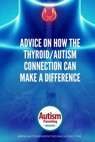 Thyroid And Autism All You Need To Know