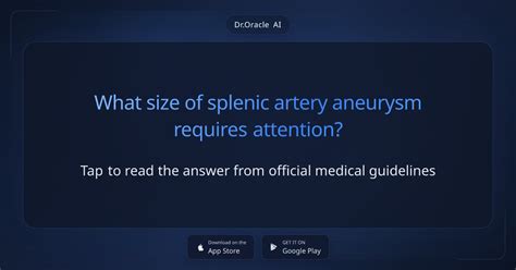 What Size Of Splenic Artery Aneurysm Requires Attention