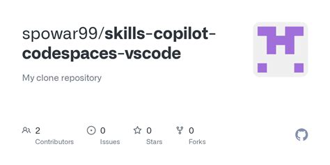 Github Spowar99skills Copilot Codespaces Vscode My Clone Repository