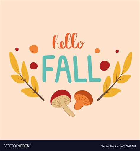 Hello Fall Cute Lettering Custom Calligraphy Vector Image