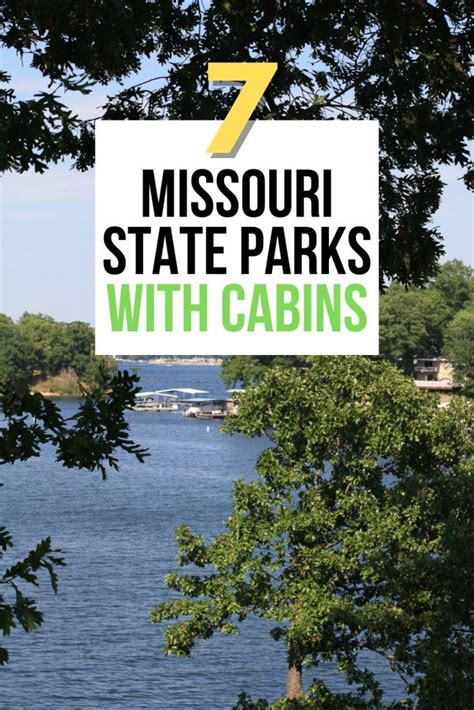 7 State Parks In Missouri With Cabins For A Cozy Stay
