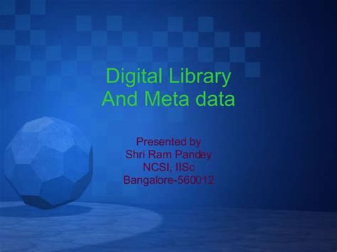 Digital Library And Metadata Ppt