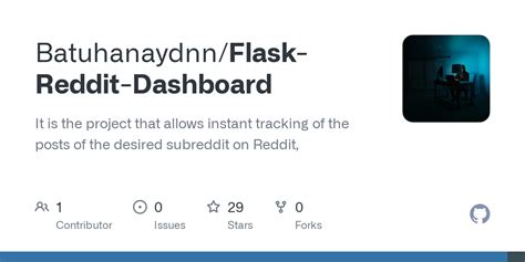 GitHub Batuhanaydnn Flask Reddit Dashboard It Is The Project That Allows Instant Tracking Of