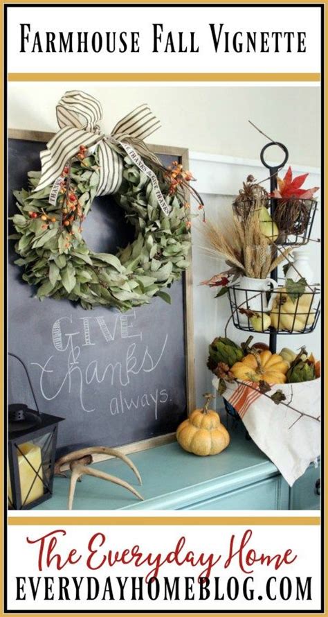 Creating A Cozy Farmhouse Fall Vignette The Everyday Home Fall