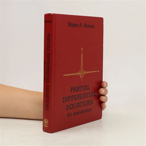 Partial Differential Equations An Introduction Walter A Strauss
