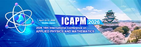 16th Icapm Applied Physics And Mathematics
