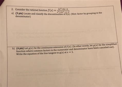 Solved 2 Consider The Rational Function