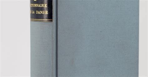 Alexandre Gustave Desrat • Dictionnaire De La Danse Historique