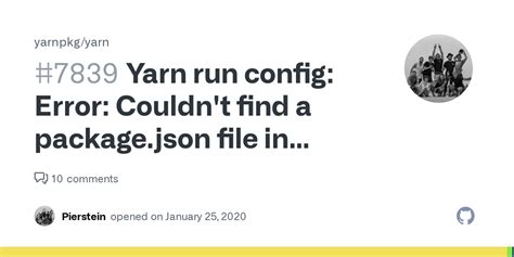 Yarn Run Config Error Couldnt Find A Packagejson File In Users