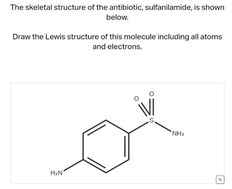 Solved The Skeletal Structure Of The Antibiotic