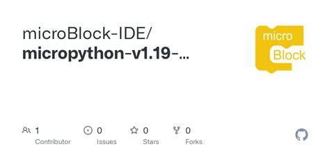 Github Microblock Ide Micropython V1 19 Microblock Modify