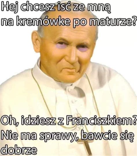 Żółty Papież Memy Jan Paweł Ii żyje Facebook