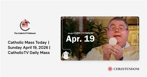 Catholic Mass Today Sunday April 19 2026 Catholictv Daily Mass