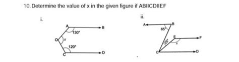 Determine The Value Of X In The Given Figure If Abiicdiief I Ii Filo