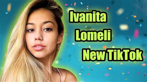 Ivanita Lomeli New Tiktok Compilation May June 2020