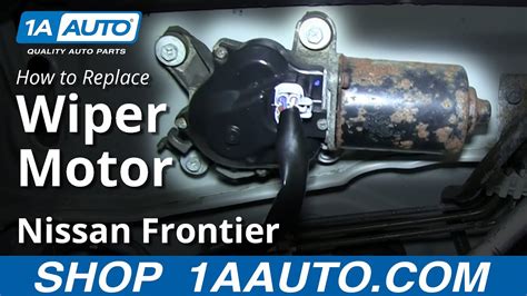 How To Replace Wiper Motor 2001 04 Nissan Frontier 1a Auto