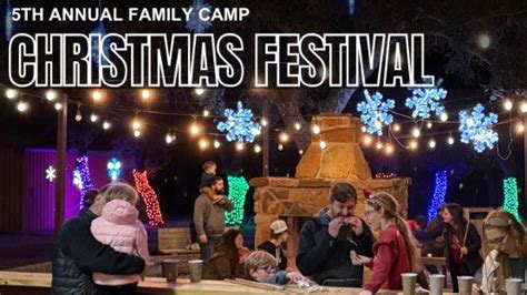 Heart Of Texas Camp Christmas Festival Set For Dec 12 14 Brownwood News Heart Of Texas Camp Christmas Festival Set For Dec 12 14 Brownwood News