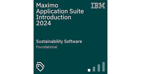 Maximo Application Suite Introduction 2024 Credly