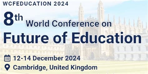 8th World Conference On Future Of Education Conference2go Find The