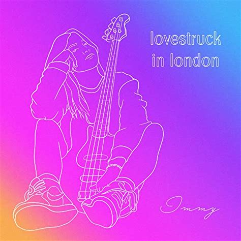 Amazon Musicでimmyのlovestruck In Londonを再生する