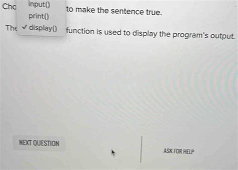 Solved Cho Input To Make The Sentence True Print The √ Display
