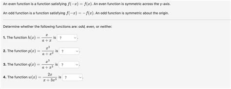 Solved An Even Function Is A Function Satisfying F−xfx