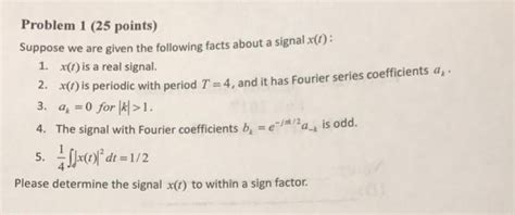 solved problem 1 25 points suppose we are given the