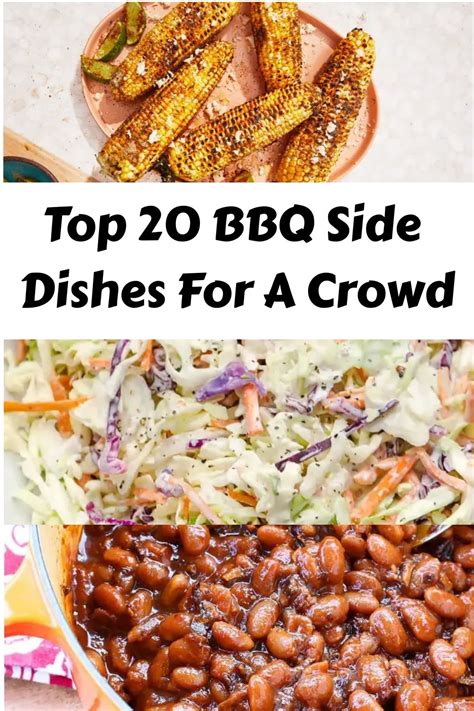 Top 20 Bbq Side Dishes For A Crowd In 2024 Bbq Food For A Crowd Bbq