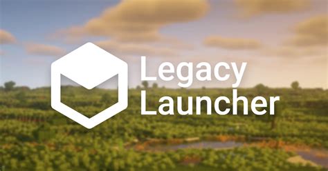 Legacy Launcher Mirror Легендарный лаунчер Minecraft