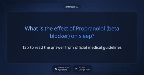 What Is The Effect Of Propranolol Beta Blocker On Sleep