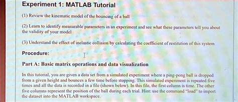 Solved Experiment 1 Matlab Tutorial 1 Review The Kinematic Model Of The Bouncing Of A Ball