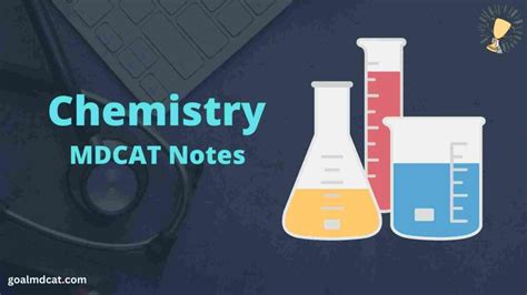 Chemistry Mdcat Notes Handmade Notes Goal Mdcat