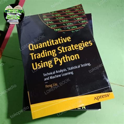 Jual Buku Quantitative Trading Strategies Using Python Di Seller Rumix Cengkareng Timur Kota