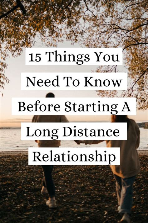 15 Things You Need To Know Before Starting A Long Distance Relationship Long Distance