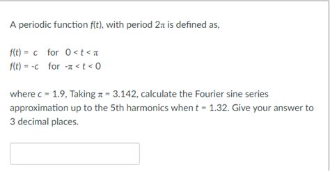 Solved A periodic function f t with period π is defined Chegg