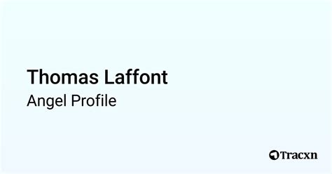 Thomas Laffont 2026 Portfolio And Founded Companies Tracxn