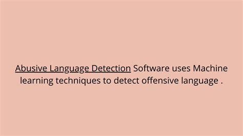 Ppt Abusive Language Detection Software Powerpoint Presentation Free Download Id10963139