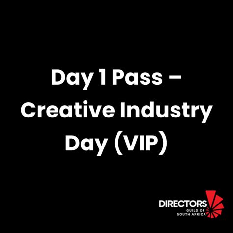 Day 1 Pass Creative Industry Day Ticket Vip Directors Guild Of