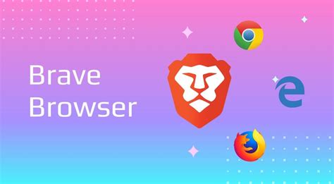 Brave Download Tải Brave Browser Nhanh Và An Toàn Cho Mọi Thiết Bị