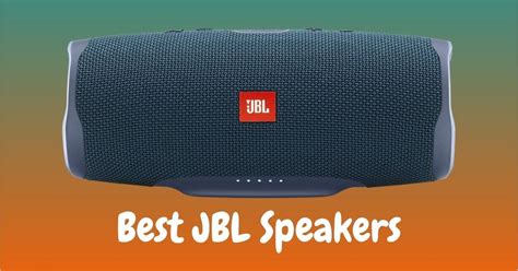 Best Jbl Speakers Ever Made Wireless Portable